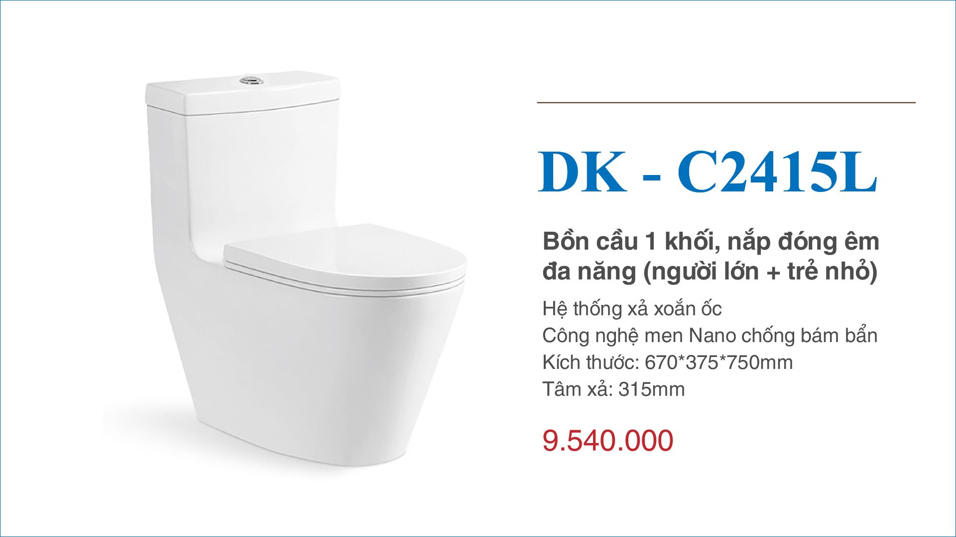 Review bồn cầu 1 khối DK C2415L thuộc Thiết Bị Phòng Tắm DK